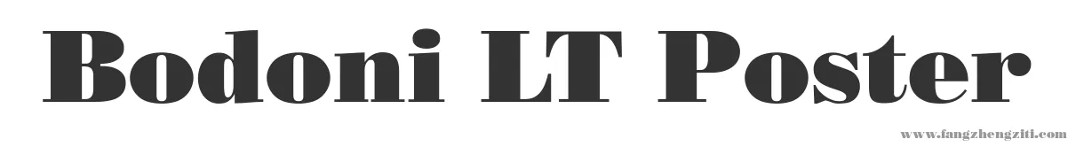 Bodoni LT Poster (BodoniLT-Poster) 字体下载|方正字体